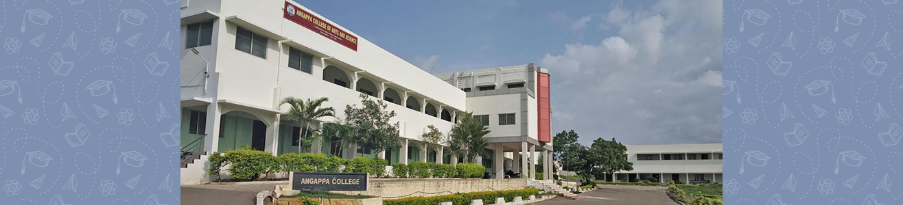 Angappa College of Arts and Science, Coimbatore, Coimbatore - Admission, Courses, Fees, and ...